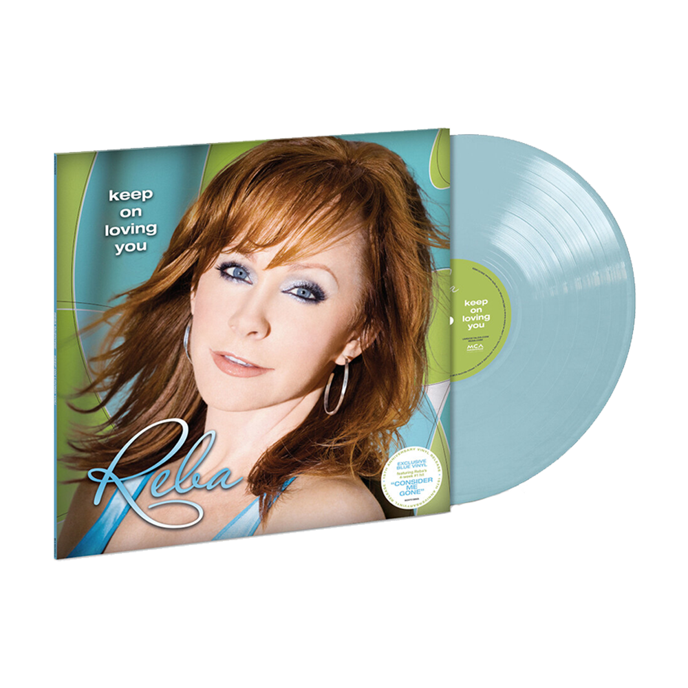Keep On Loving You (Vinyl-Baby Blue + Poster) - Reba McEntire Not That ...
